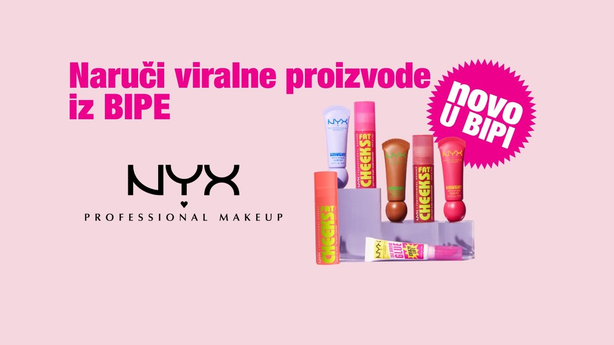 BIPA % NYX | Zagreb | Peščenica – Žitnjak | Dostava za 30 minuta | Wolt