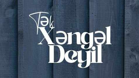 Tek Xengel Deyil | Wolt | Delivery | Baku